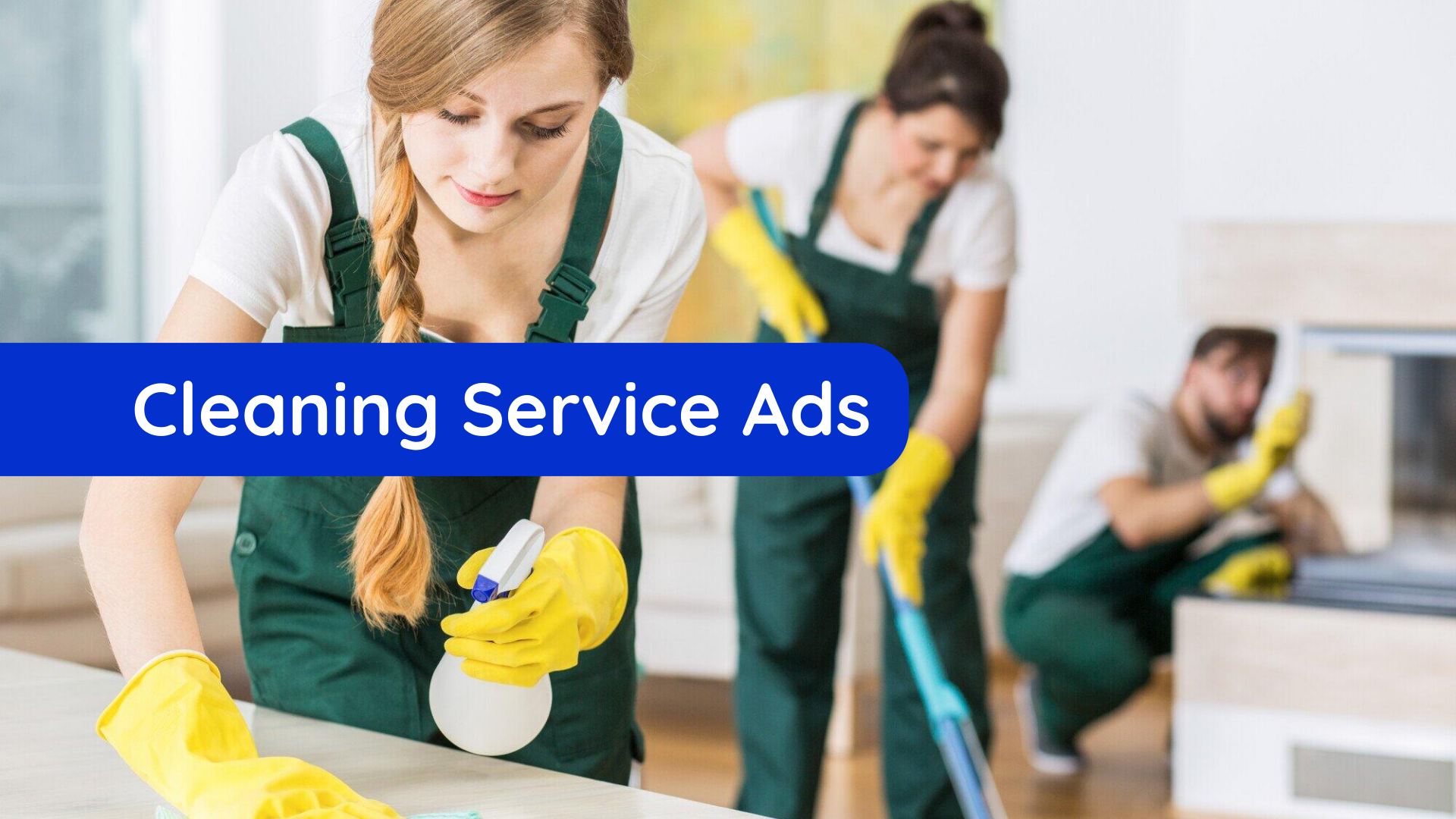 What to Include in Your Cleaning Service Advertisements